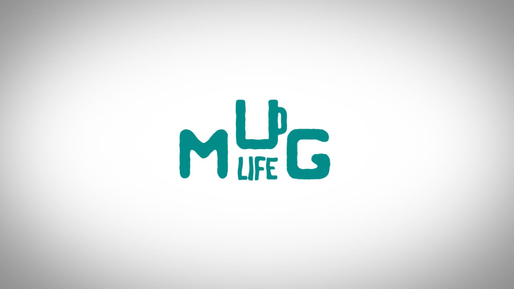 Mug Life – Episode 1 – wasam – design • visuel